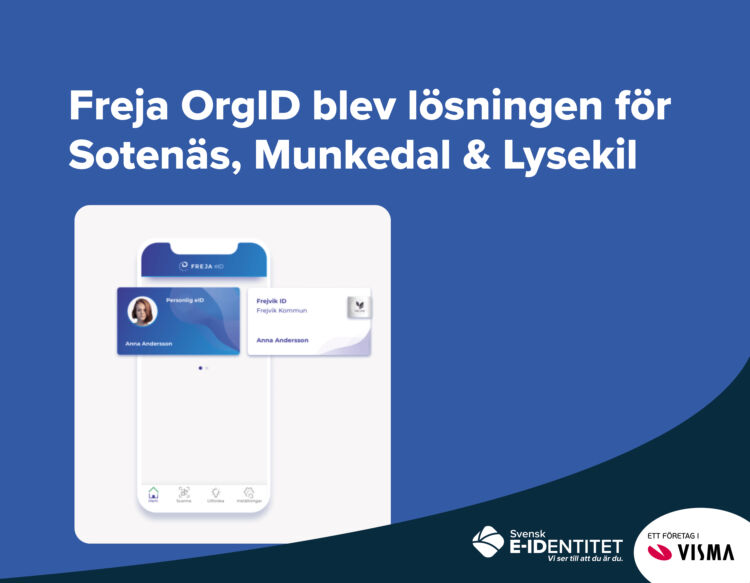 SML-IT valde Svensk e-identitet och Freja Organisations eID