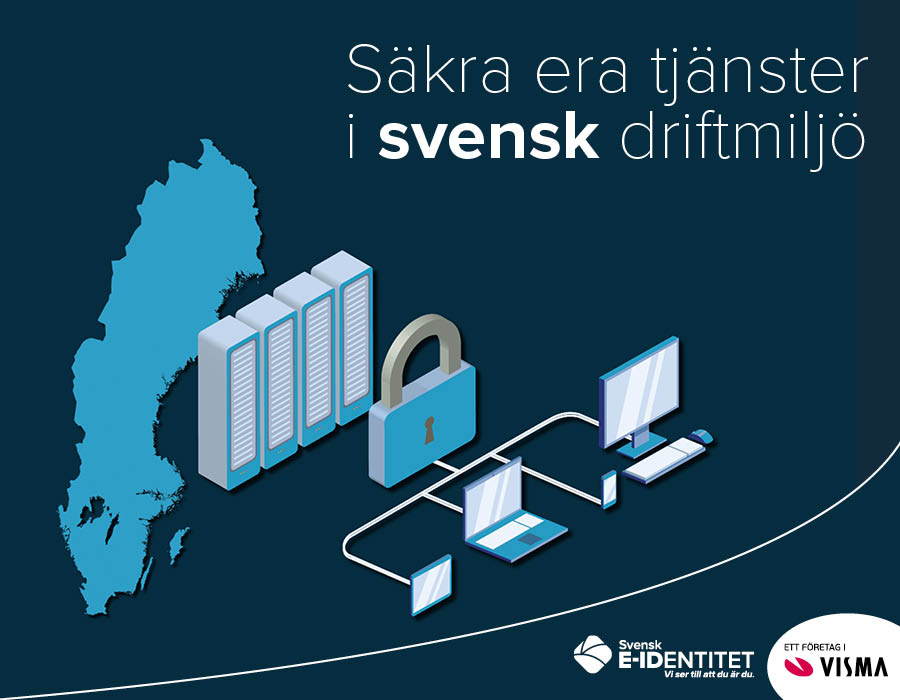 Svensk drift med Svensk e-identitet | Svensk e-identitet