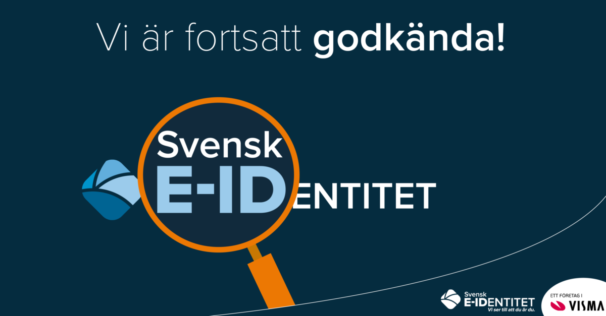 Godkända efter årlig tillitsgranskning! | Svensk e-identitet